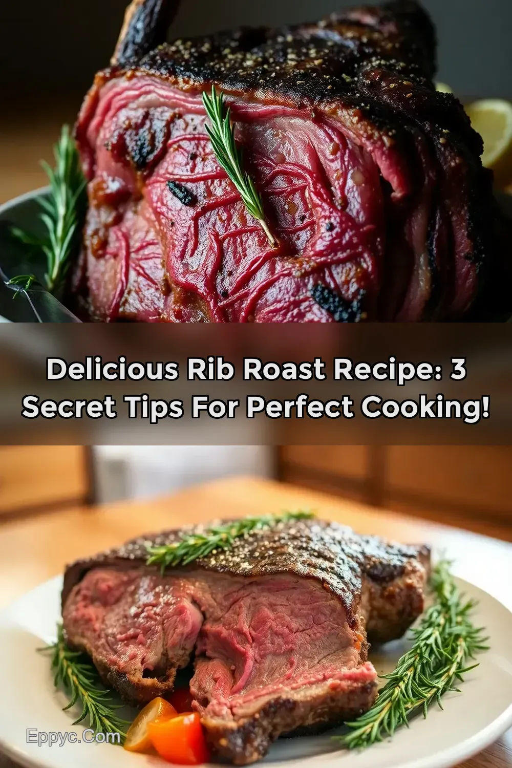 How to Make a Rib Roast: Perfectly Juicy with My Secret…